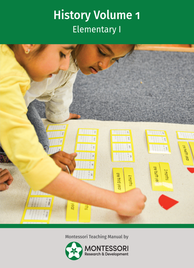 History Teaching Manual Vol. 1 - Elementary I (6-9) | Montessori RD